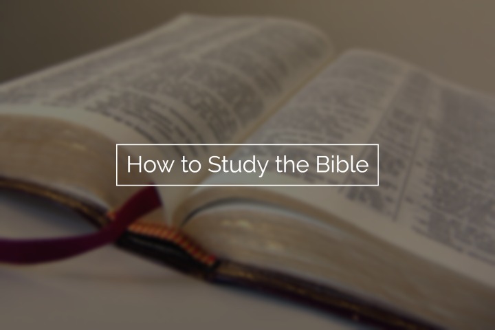 How to Study the Bible - Independent Baptist Online College